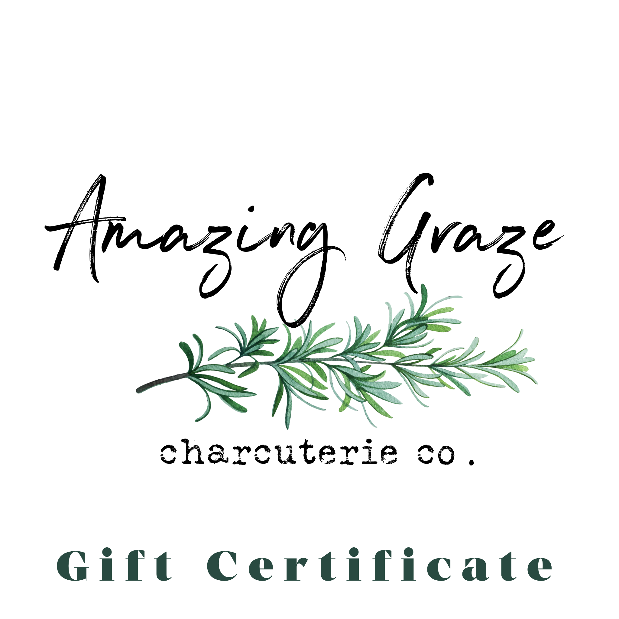 Amazing Graze Gift Certificate – Amazing Graze Charcuterie Co.